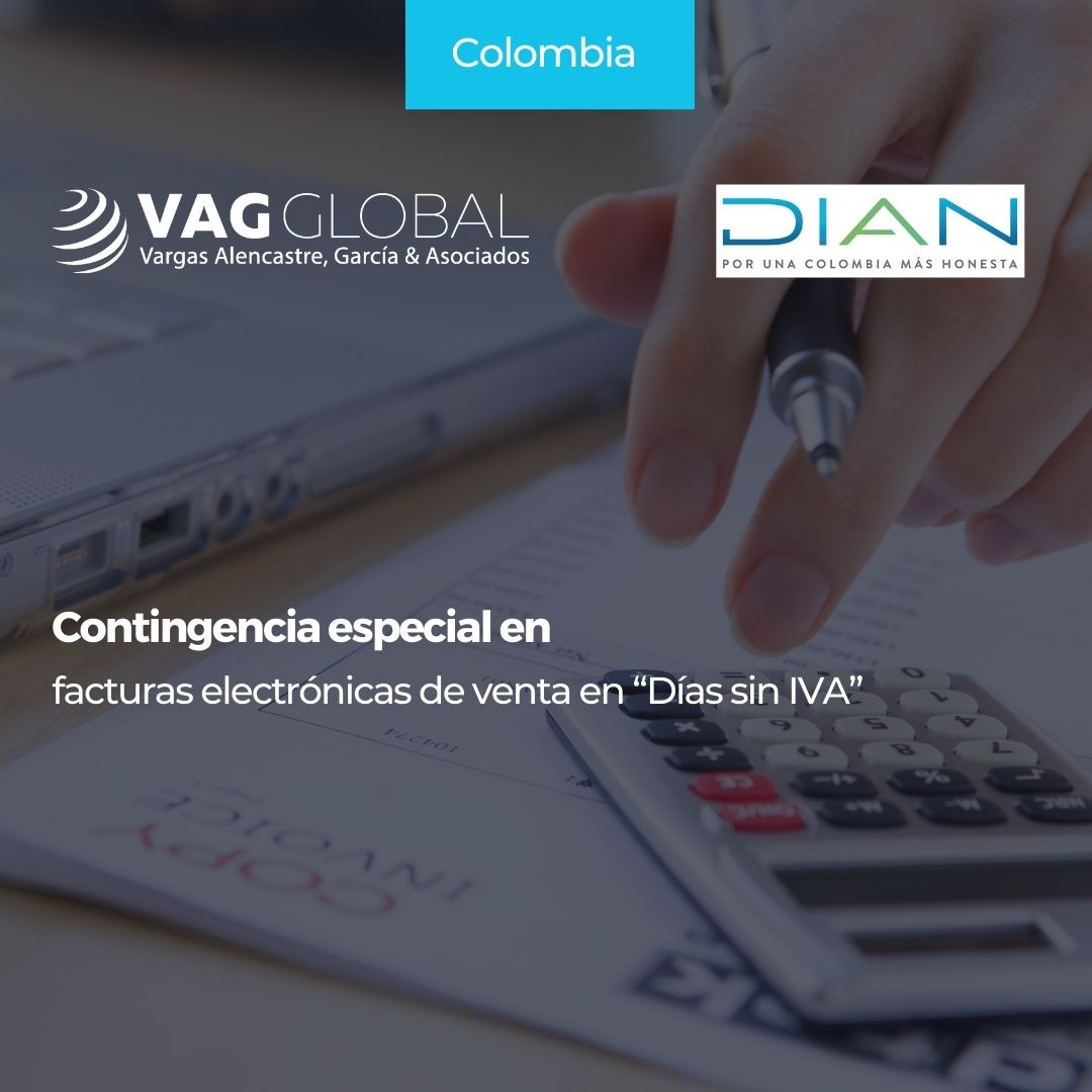 Contingencia en facturas electrónicas de venta en “Días sin IVA” - VAG ...