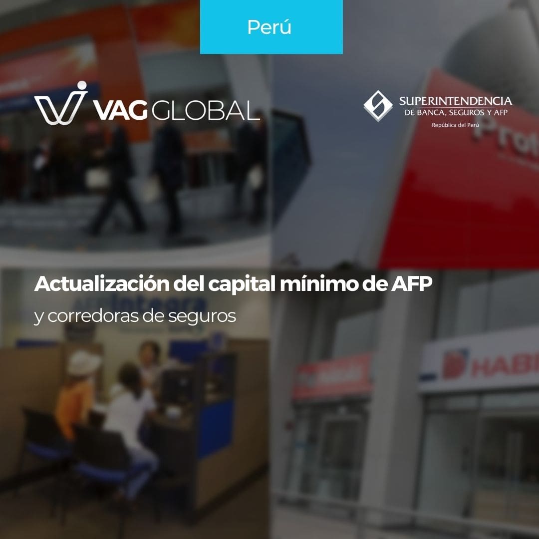 Actualización del capital mínimo de AFP y corredoras de seguros - VAG ...